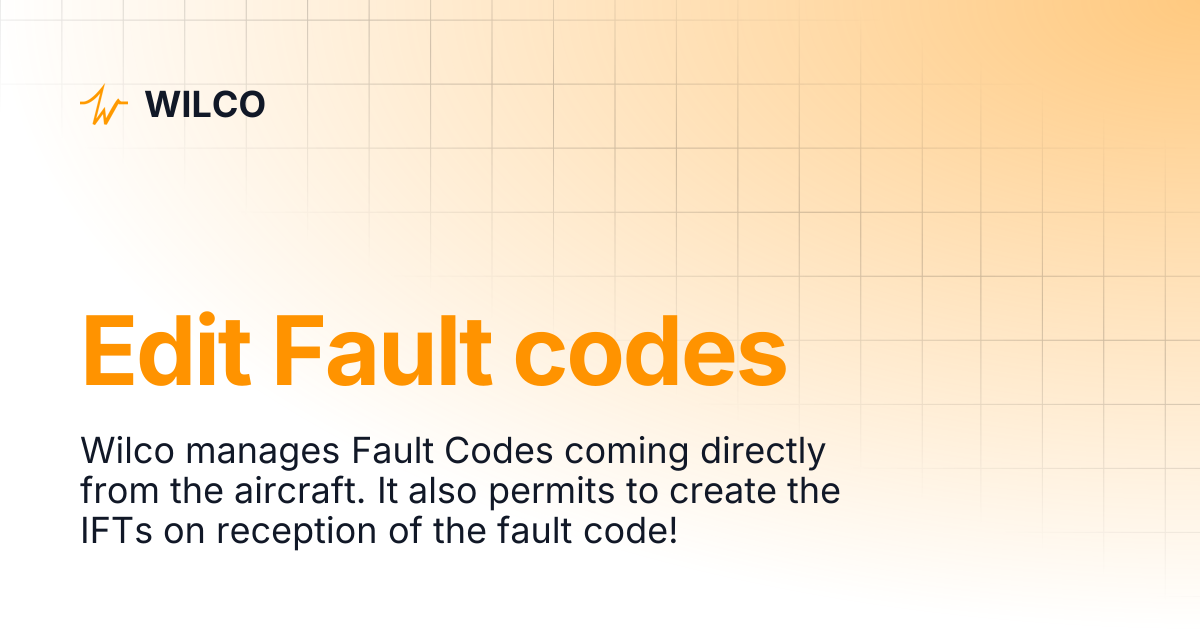 Edit Fault codes | WILCO