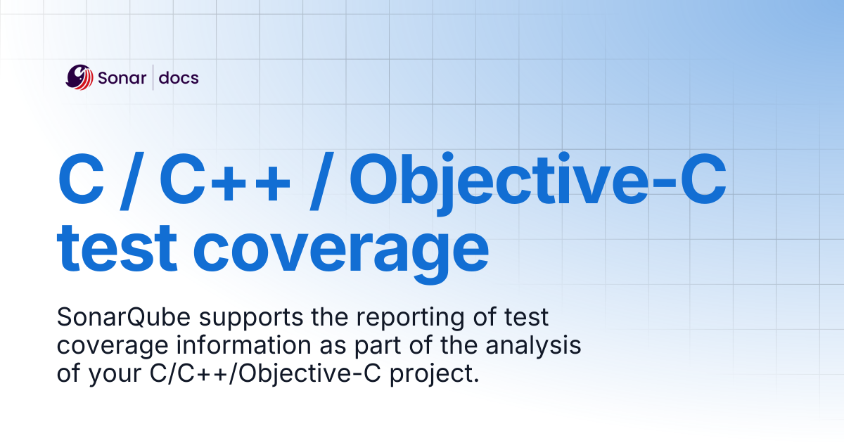 C / C++ / Objective-C test coverage | SonarQube Server 10.8 | Sonar ...