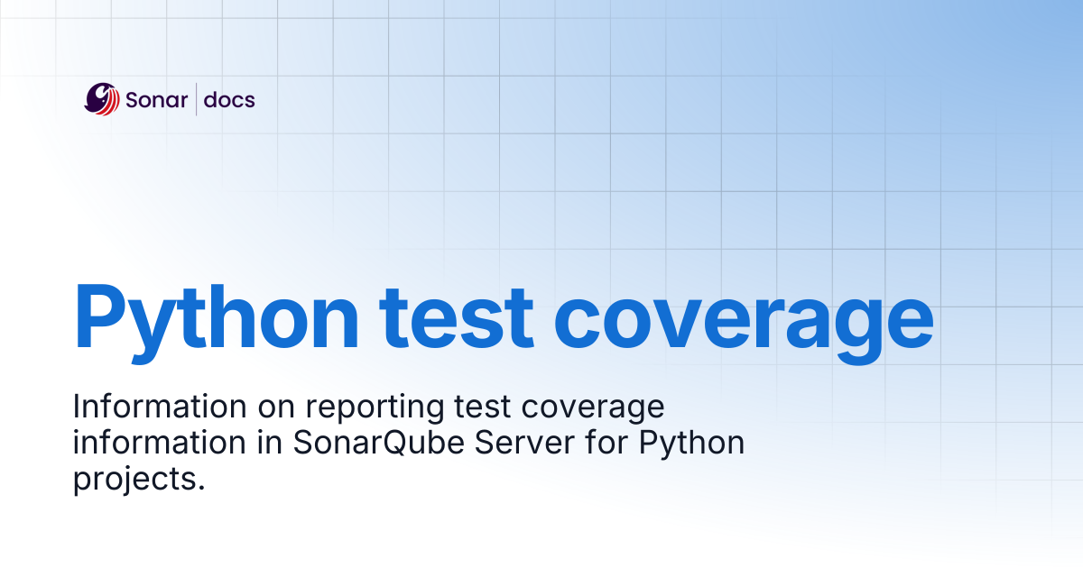 Python test coverage | SonarQube Server 2025.5 | Sonar Documentation
